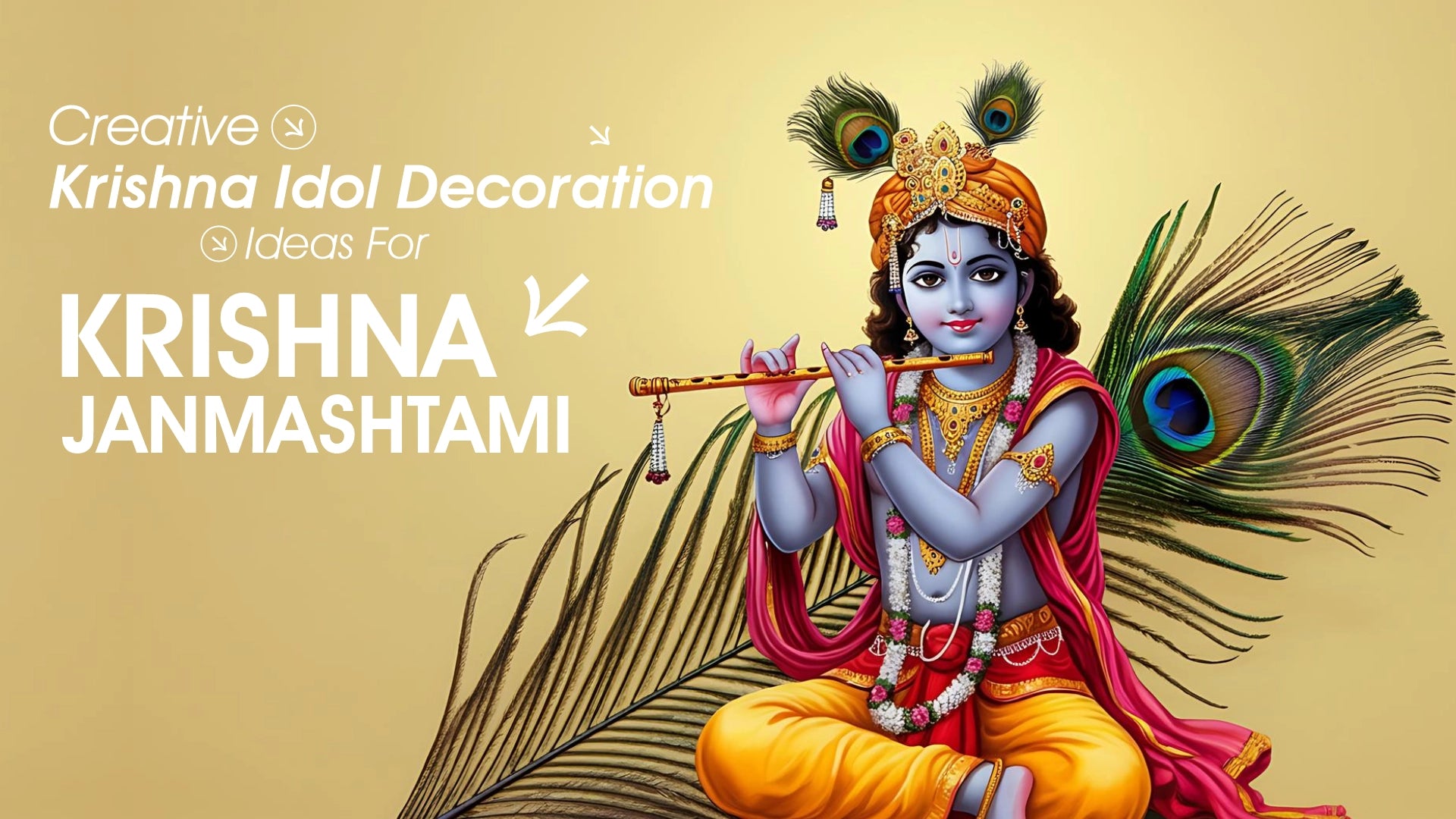 Creative Krishna Idol Decoration Ideas for Krishna Janmashtami – Suyogah