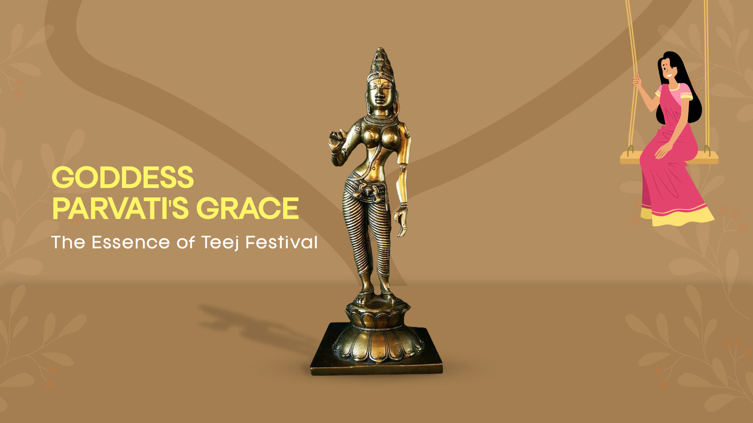 Goddess Parvati's Grace: The Essence of Teej Festival – Suyogah
