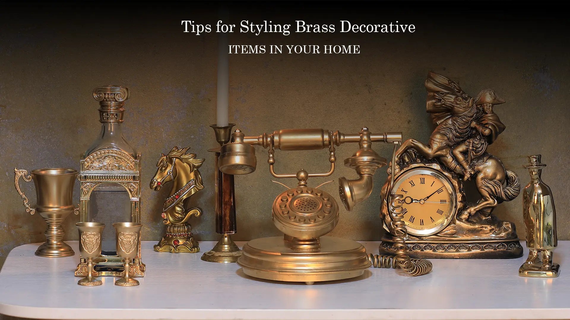 10 Tips for Styling Brass Decorative Items in Your Home – Suyogah